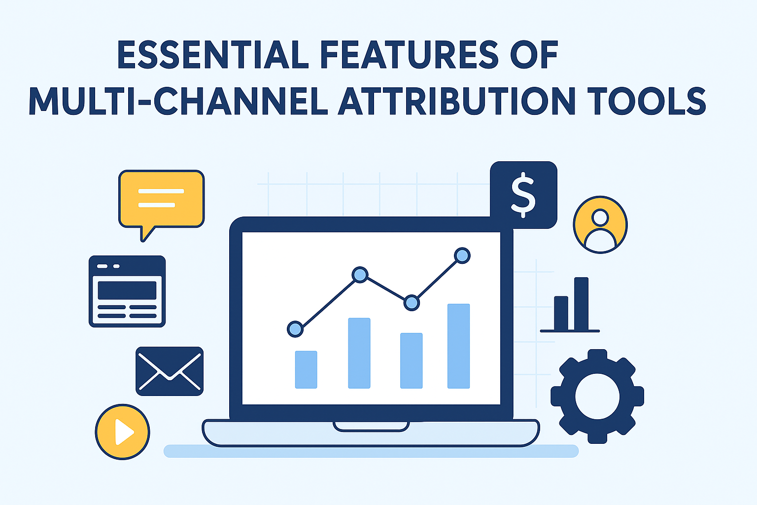 Essential Features of Multi-Channel Attribution Tools | Trivas Blog
